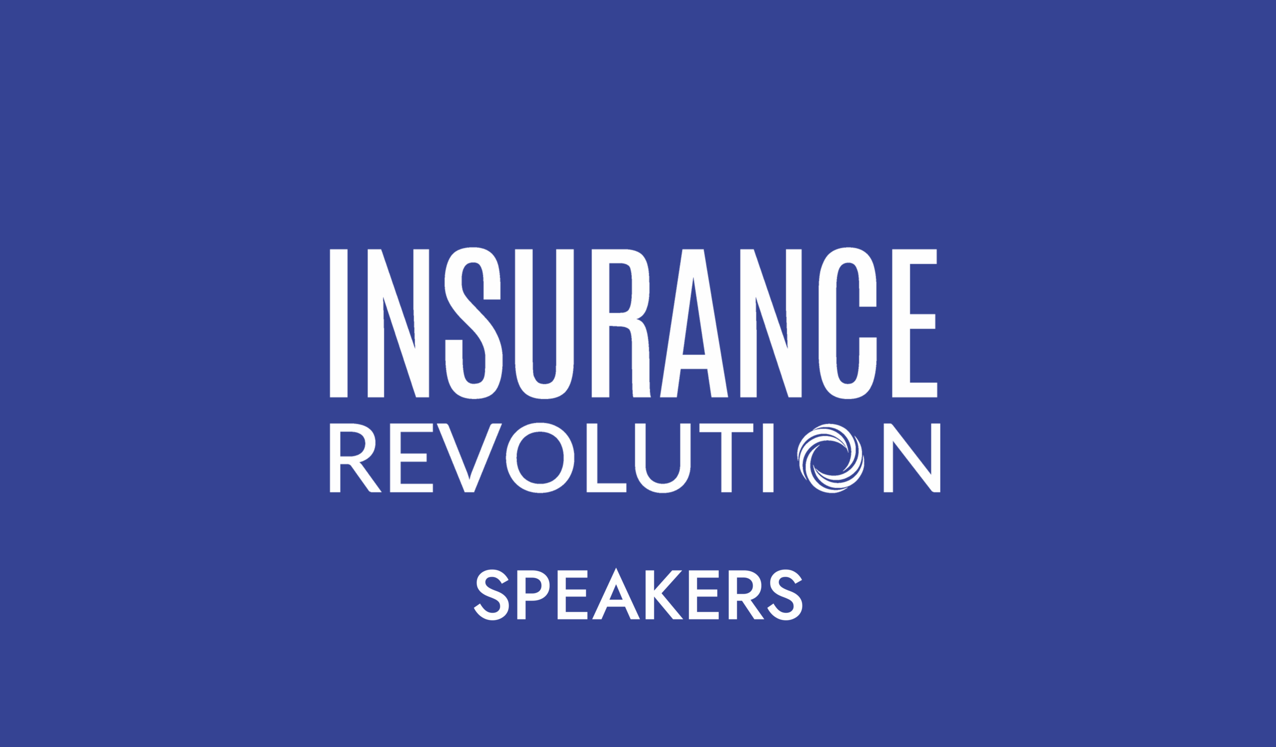 Speakers 2025 - Insurance Revolution